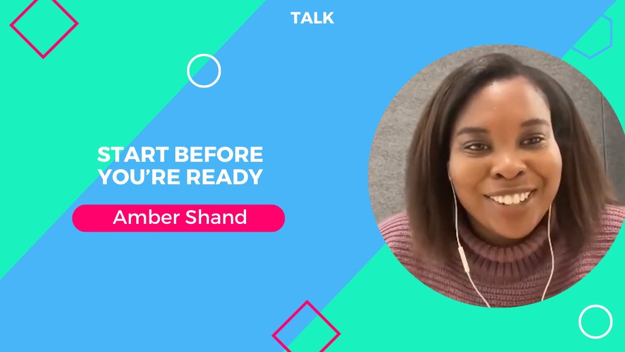 Start Before You're Ready with Amber Shand - YouTube