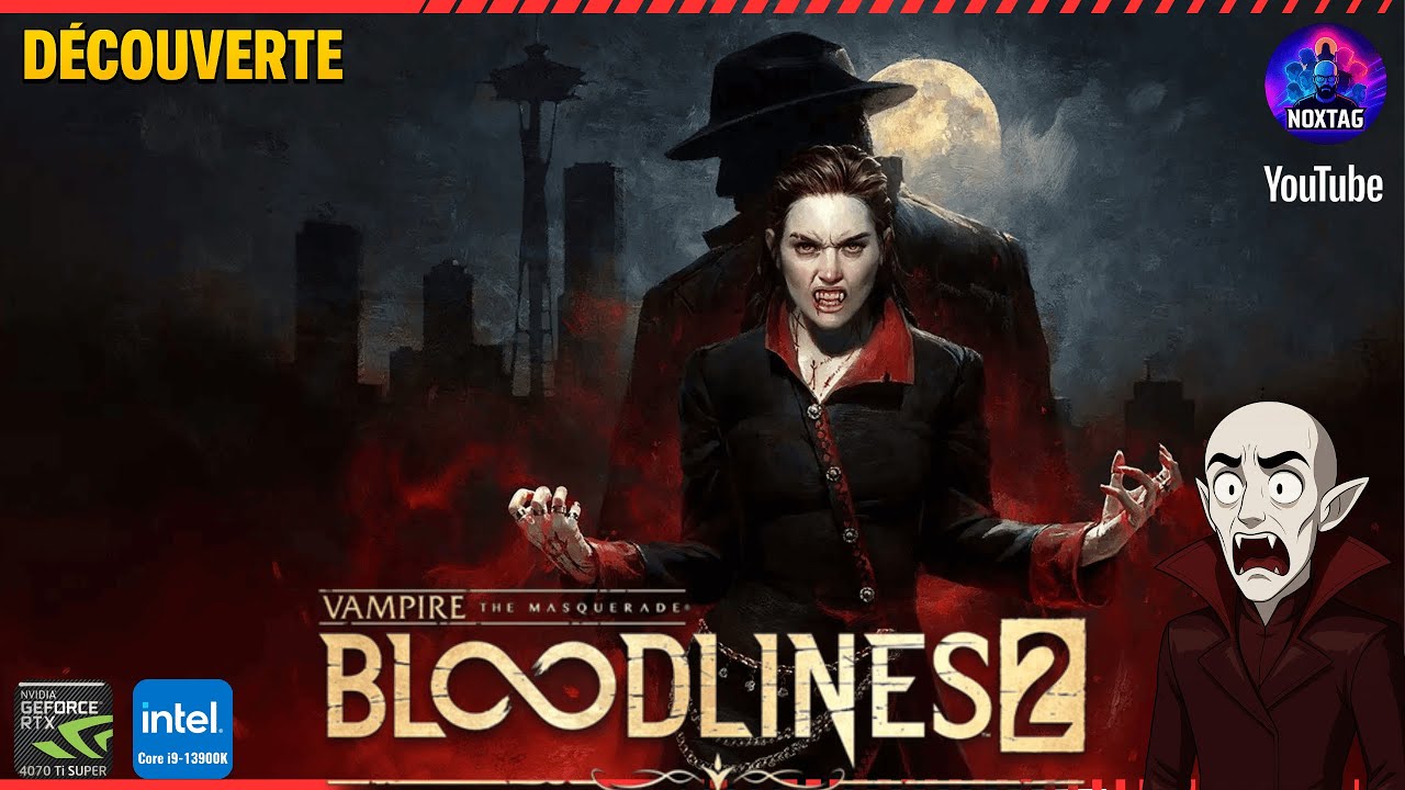 Gameplay Découverte PC – Vampire: The Masquerade – Bloodlines 2 | La ...