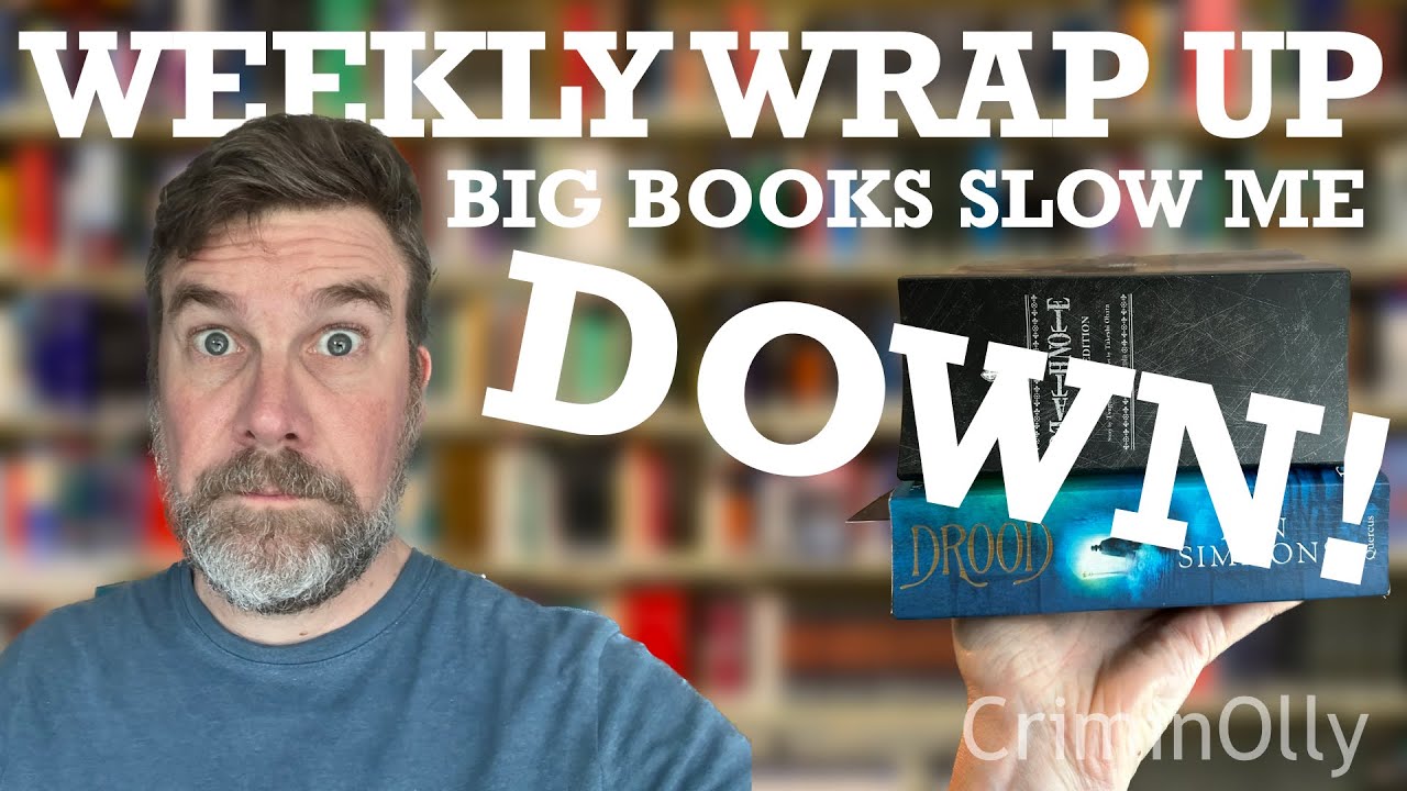Weekly wrap up 12th Nov - in which I only finish 2 books! - YouTube