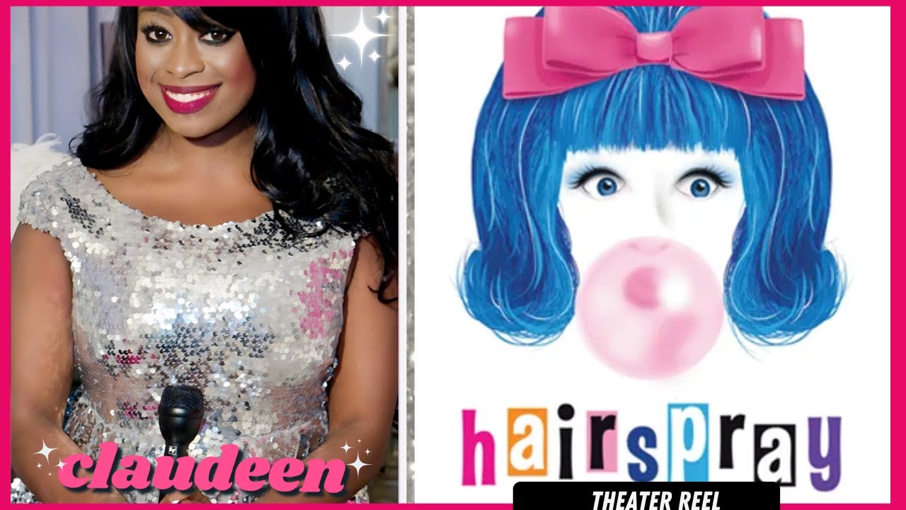 Hairspray - Claudeen Benoit - Performance Reel - New York Actors - YouTube