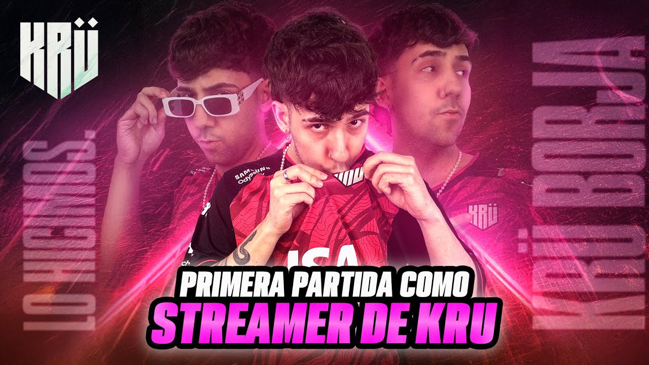 MI PRIMERA PARTIDA SIENDO STREAMER DE KRU - b0rjacs - YouTube
