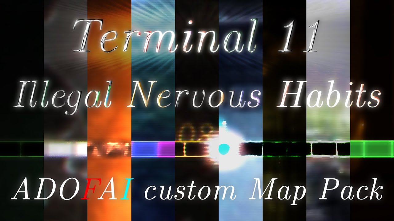 [ADOFAI Custom] Terminal 11 - Illegal Nervous Habits [Map Pack by ...