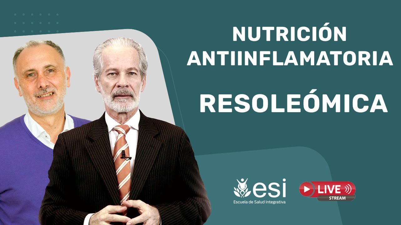 🔴 Nutrición ANTIINFLAMATORIA y resolución de la inflamación (Dr. O'Byrne y D. Juan Serrano ...