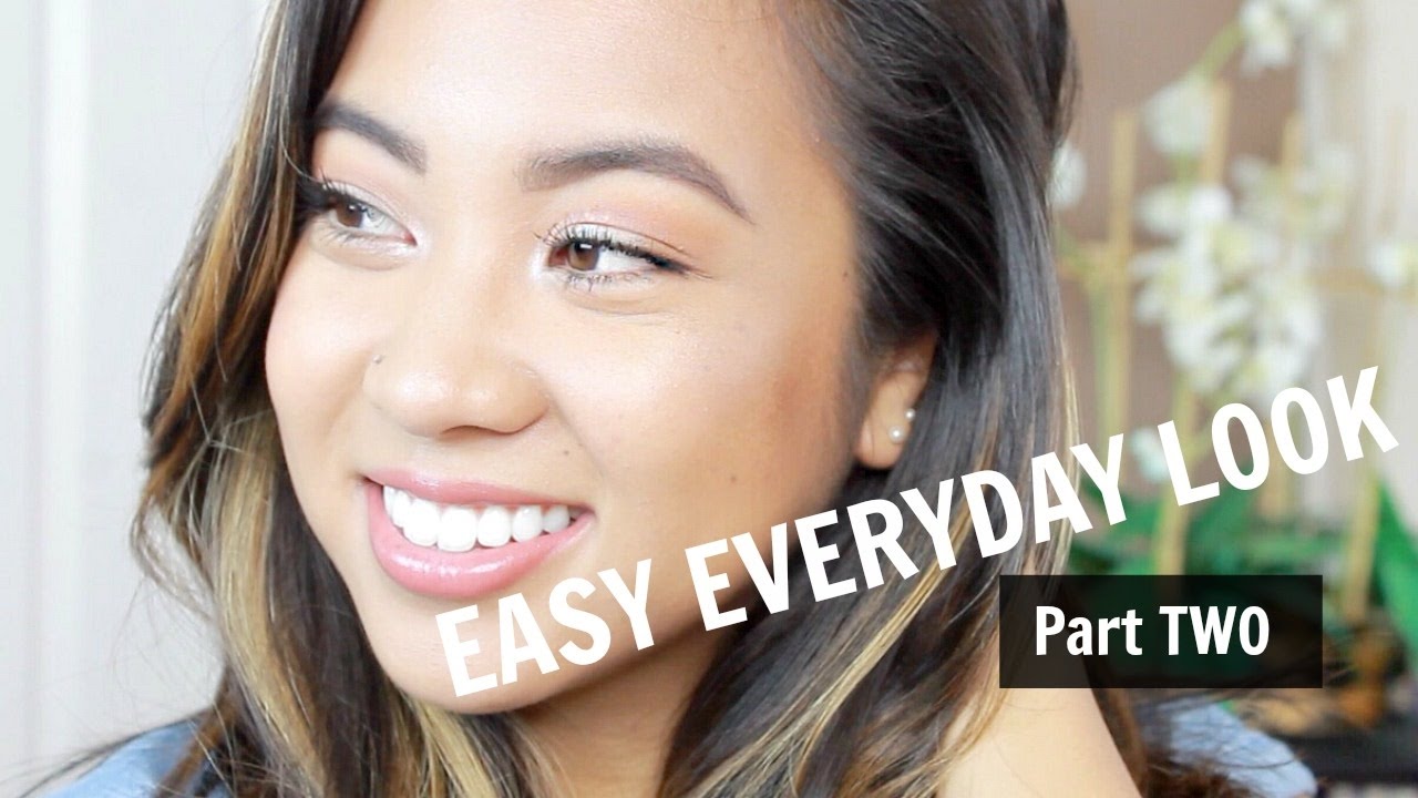 EASY Everyday Makeup Look Tutorial [Part 2] - YouTube