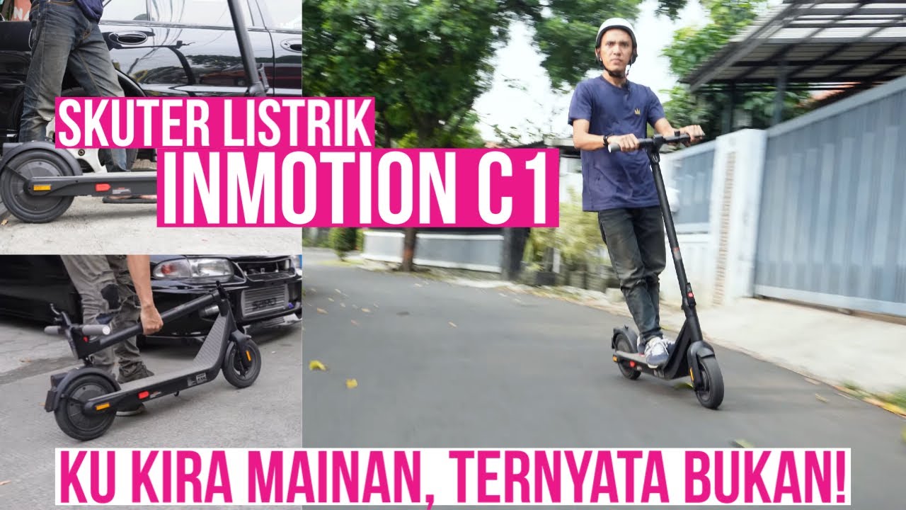 PALING PROPER DI KELASNYA! Scooter Electric INMOTION C1 Air - YouTube