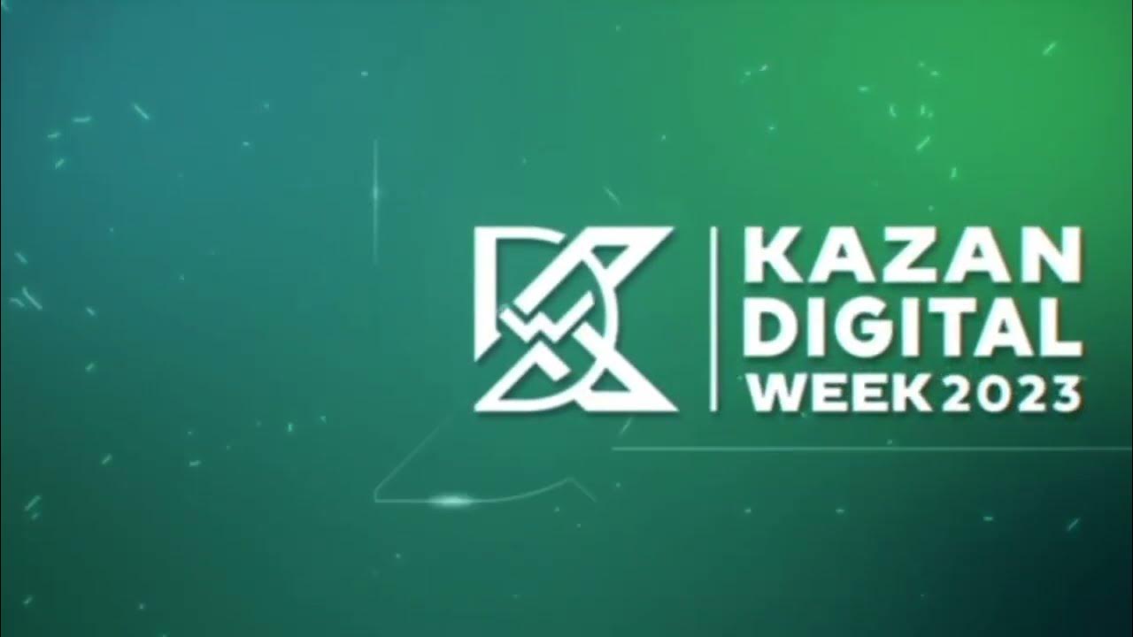 Kazan Digital Week 2023 - YouTube