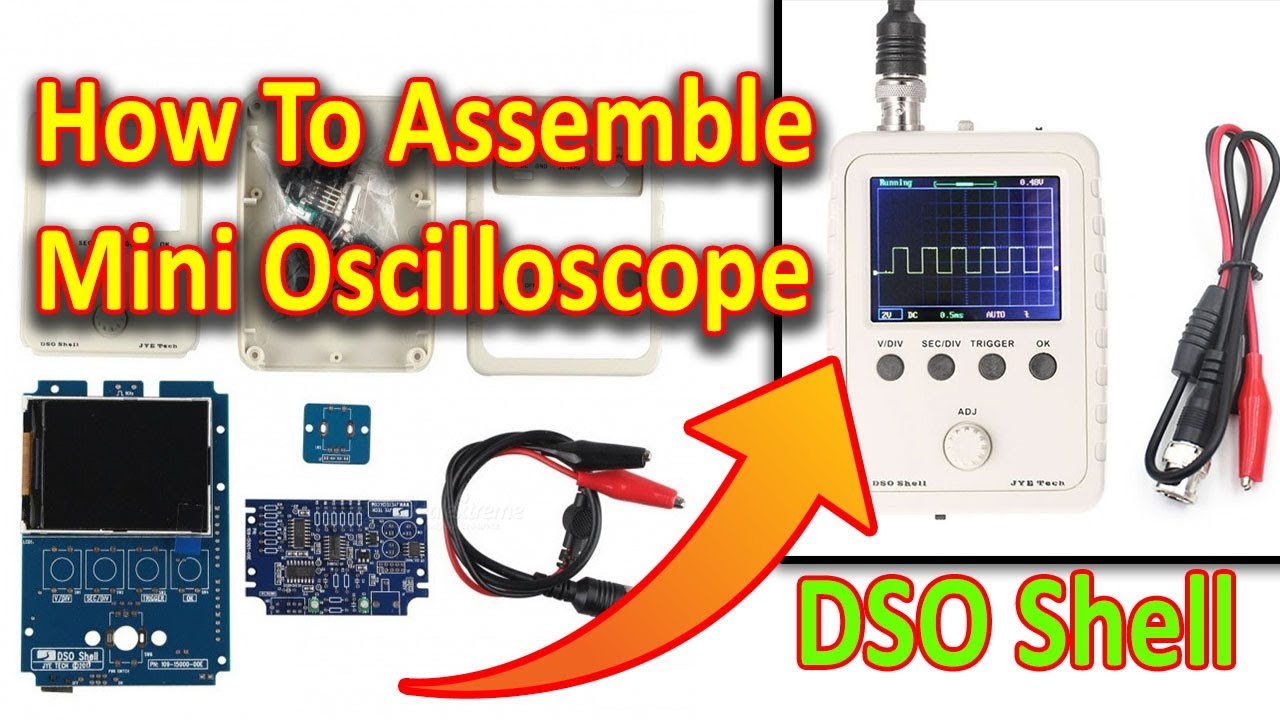 How to Assemble mini 20$ Oscilloscope DSO Shell 150 from scratch | Knowledge BOSS | KB - YouTube
