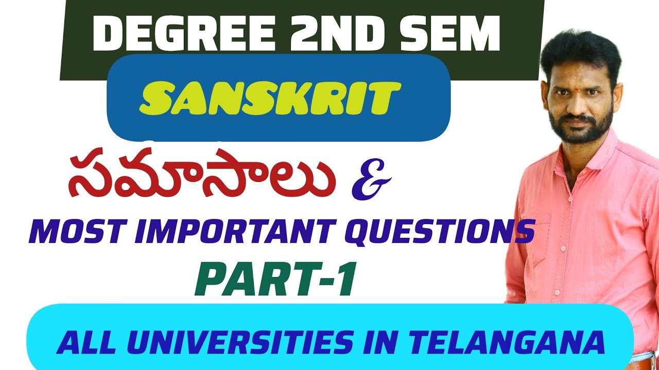 Degree 2nd sem Sanskrit -Samasalu@Myteachingtalkies (All universities ...