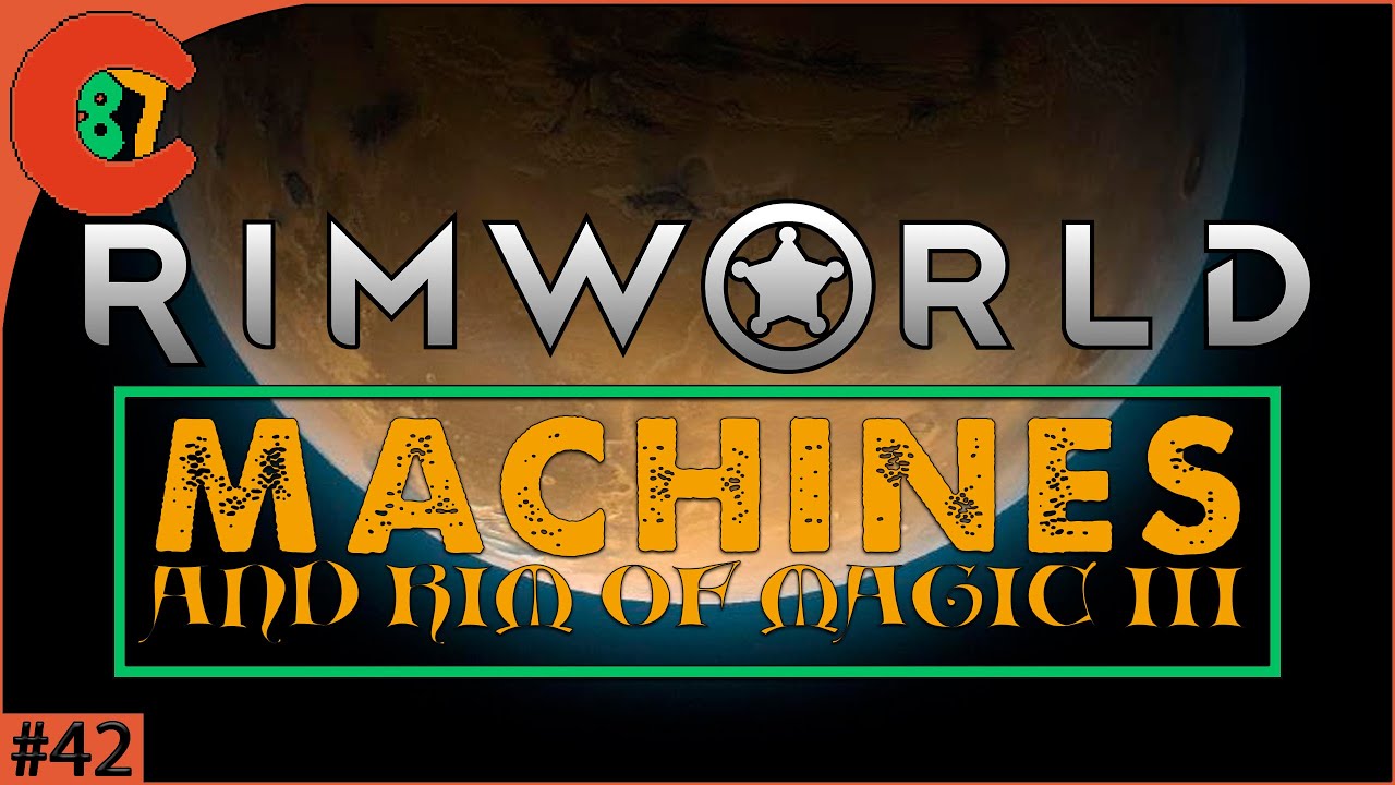 🌎 RimWorld: Magic & Machines III – Bionic Leg Boots (#42) - YouTube