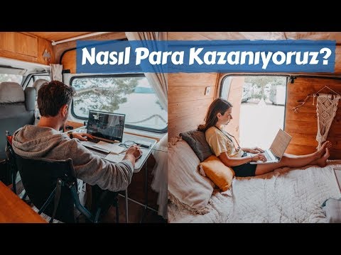 Tam Zamanlı Seyahat Ederken NASIL PARA KAZANIYORUZ? - Trail of Us Van Life
