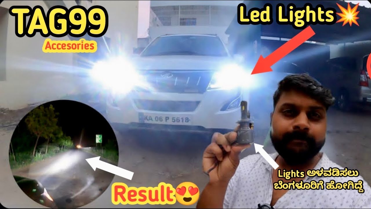 ನನ್ನ ಕಾರಿಗೆ LED Lights | Tag99 | @pavantalks7315 @CARSWORLDKannada ...