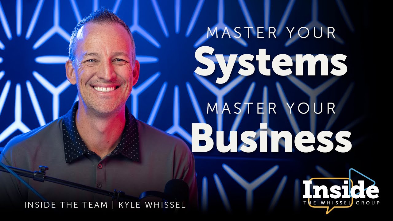Letting Your Systems Run Your Company with CEO Kyle Whissel [Inside ...