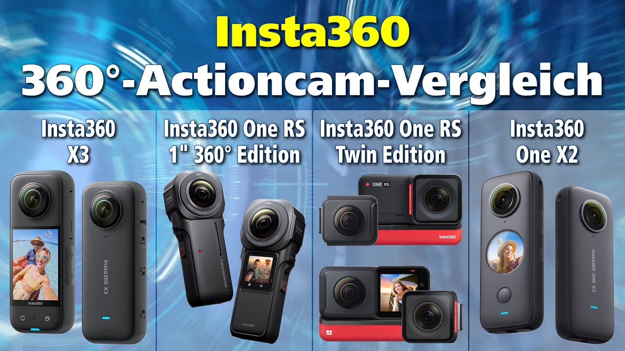 Vergleich Insta360 X3 vs One RS 1 Zoll 360 vs One RS Twin Edition vs ...