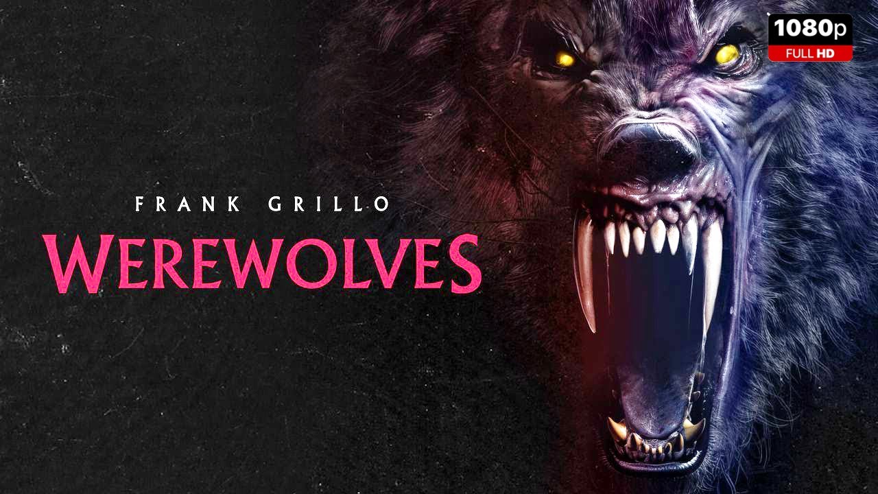 Werewolves Full Movie 2024 | New Hollywood Movie | Facts and Review ...