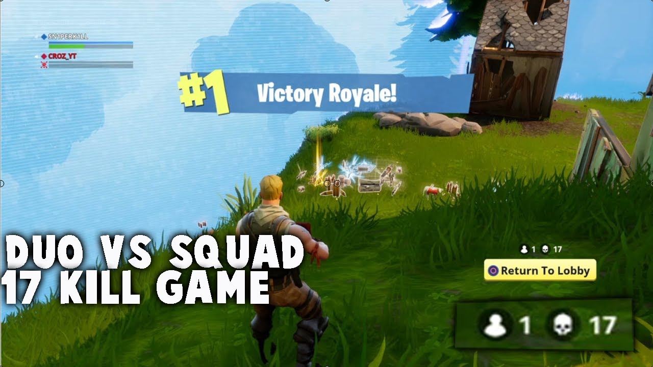 17 KILL WIN | DUO VS SQUAD | FORTNITE BATTLE ROYALE - YouTube