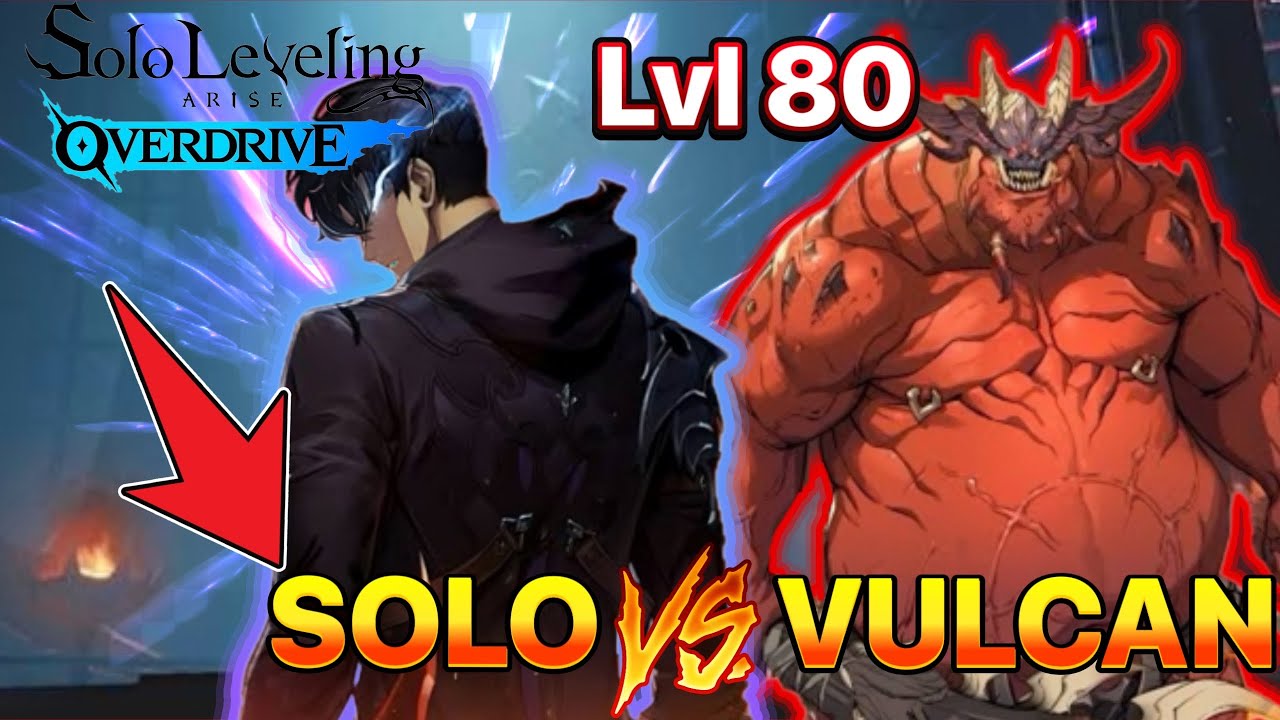SOLO vs Lvl 80 Avaricious Vulcan | Solo Leveling: Arise Overdrive - YouTube
