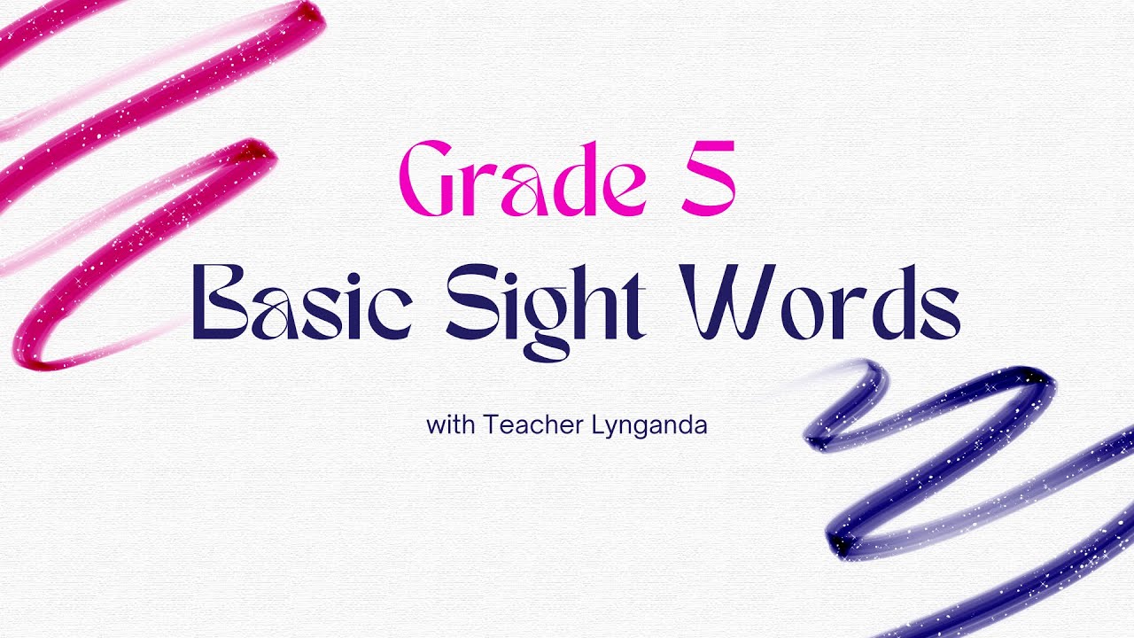Grade 5 Basic Sight Words - YouTube