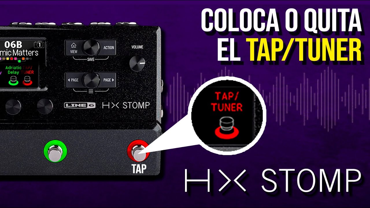 ACTIVA / DESACTIVA el Tap/Tuner de la HX STOMP de Line 6 ...