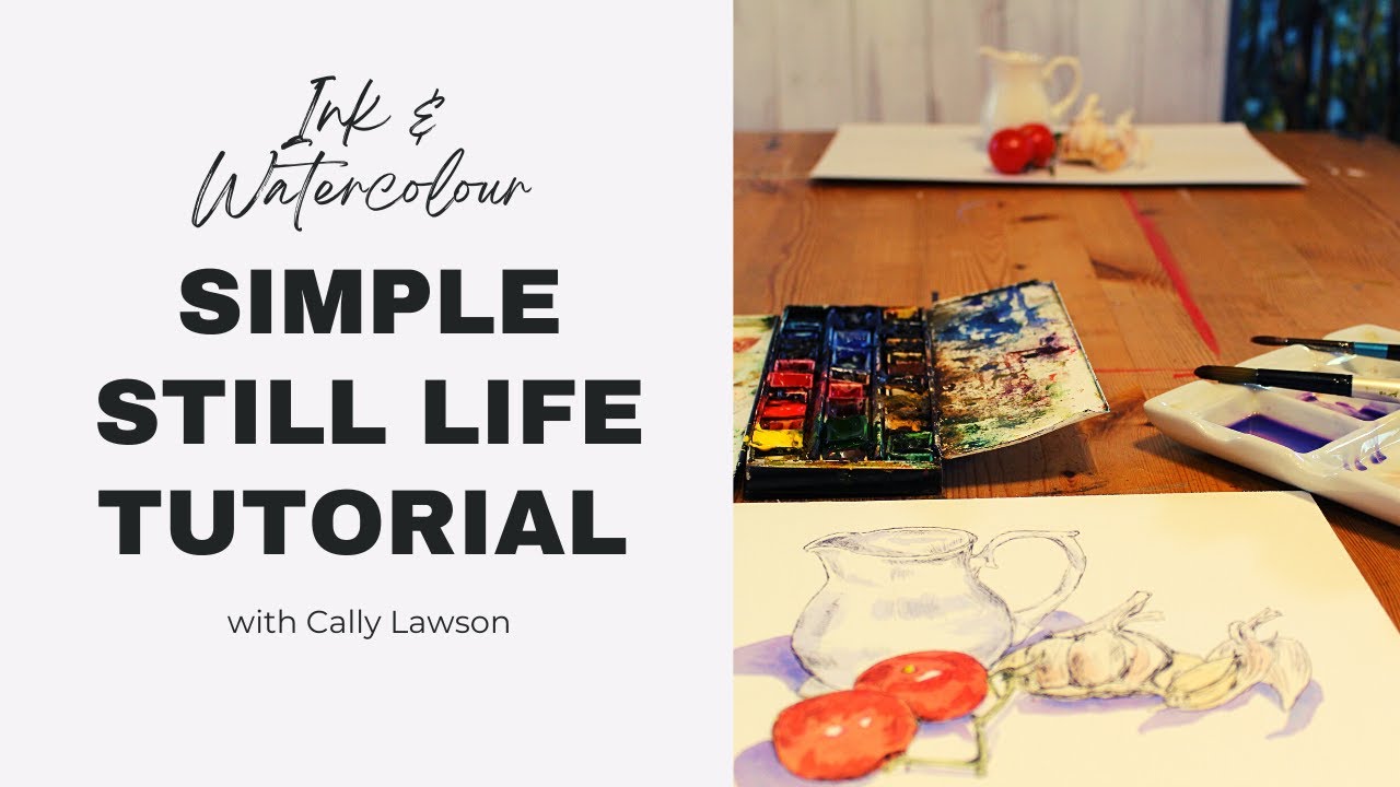 Ink and Watercolour Still Life Tutorial - Originally created for ...