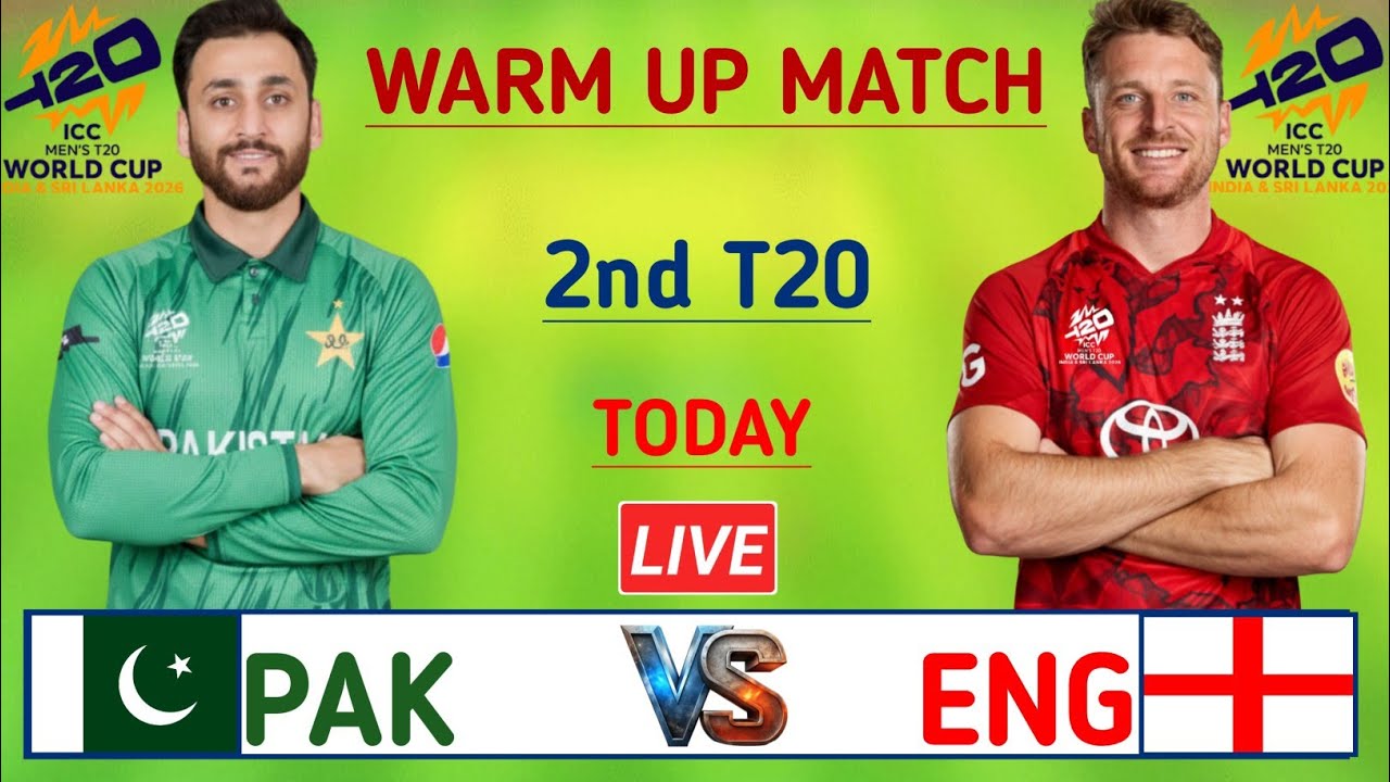 Pakistan vs England warm up match today 2026 | T20 world cup today warm ...