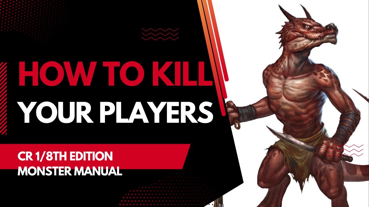 How To Kill Your Players | Dungeon and Dragons Encounter Tips - YouTube