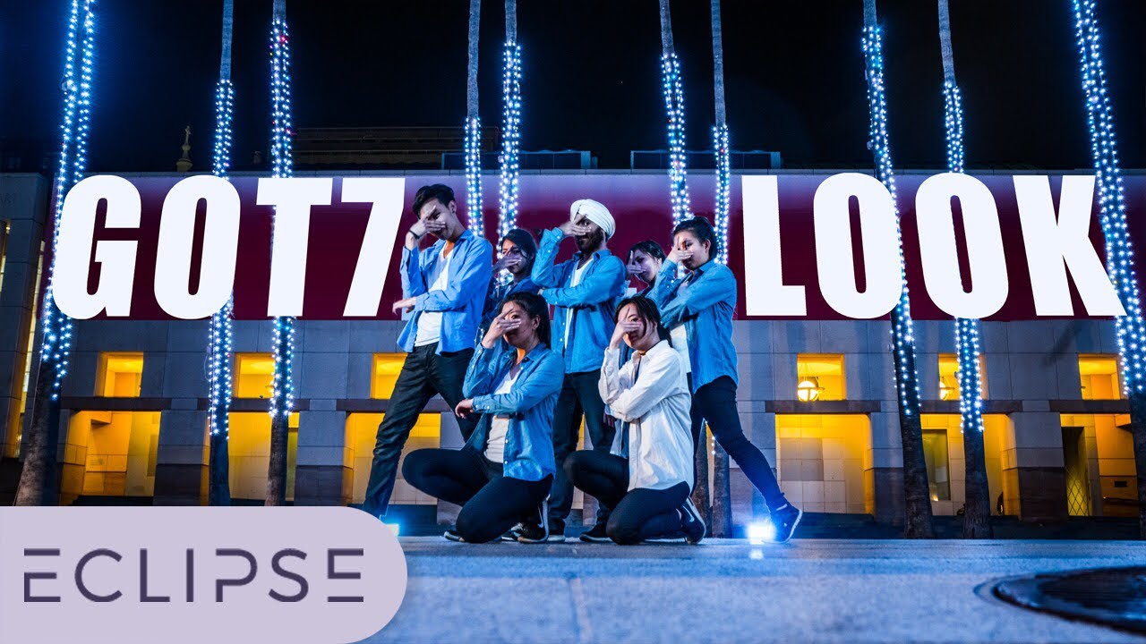 [ECLIPSE] GOT7(갓세븐) - Look Full Dance Cover - YouTube