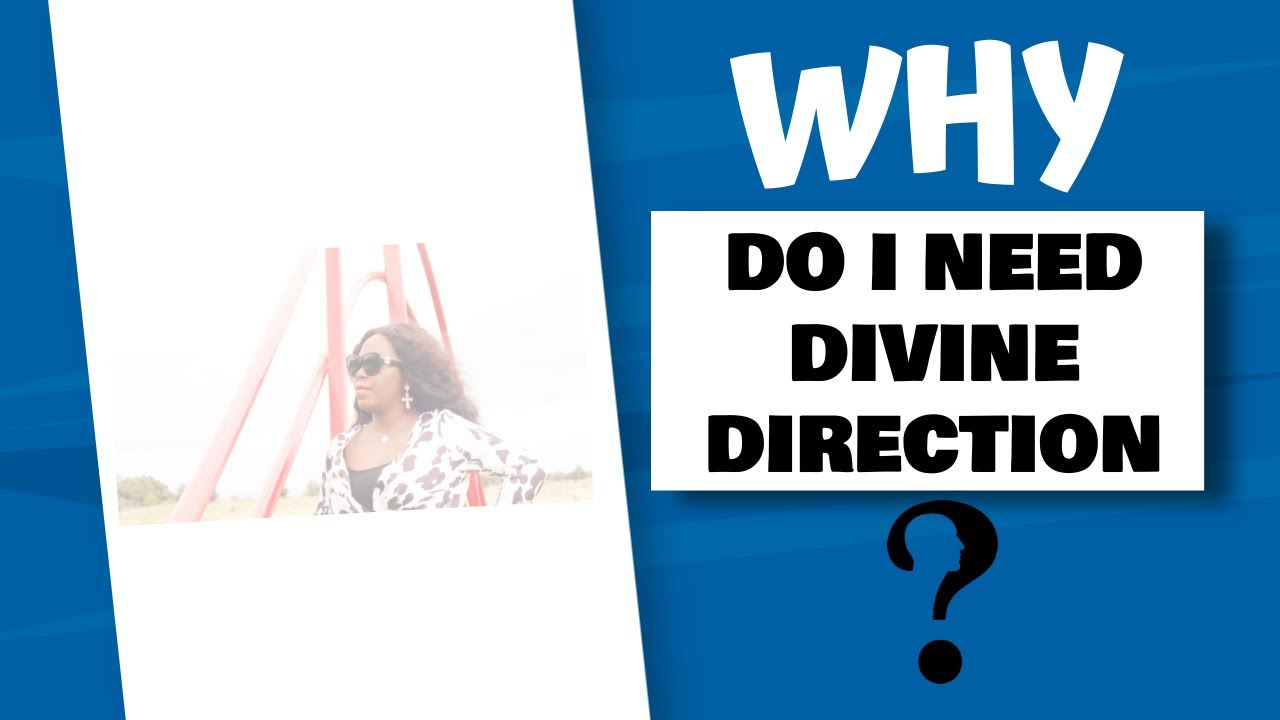 BENEFITS OF DIVINE DIRECTION/WHY DIVINE DIRECTION /SEEKING DIVINE ...