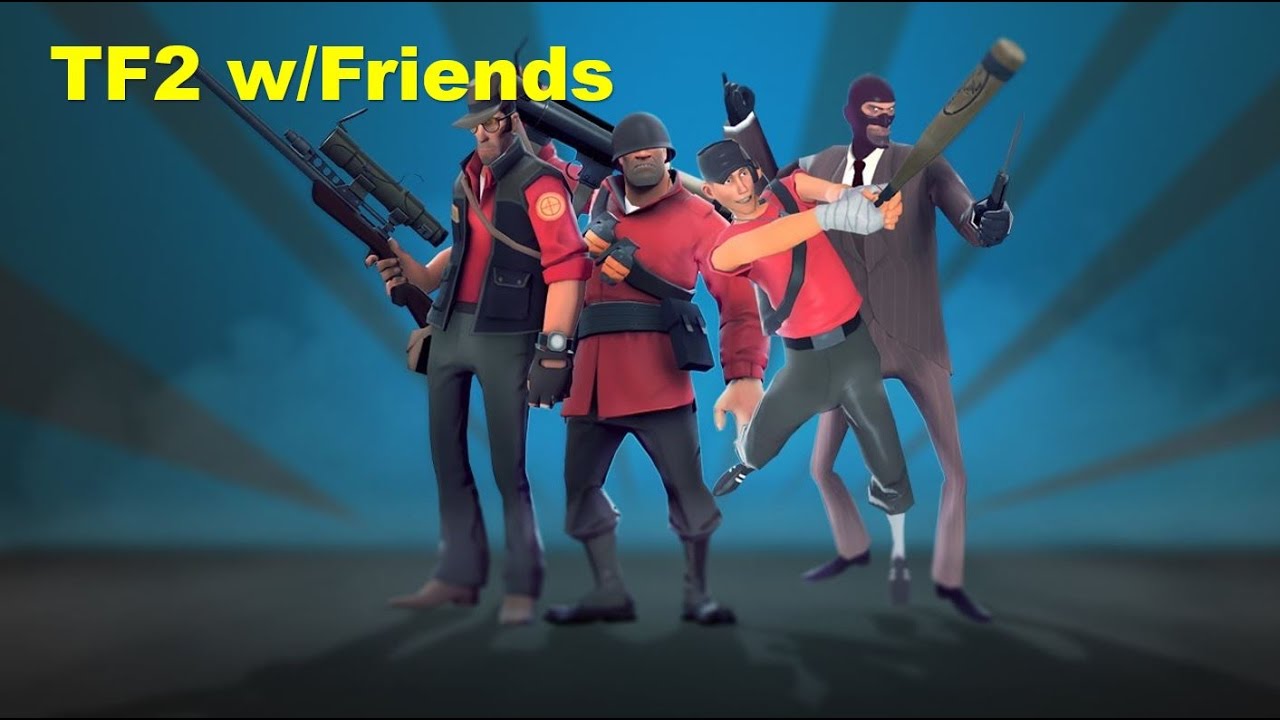 TF2 with friends 1080p HD - YouTube