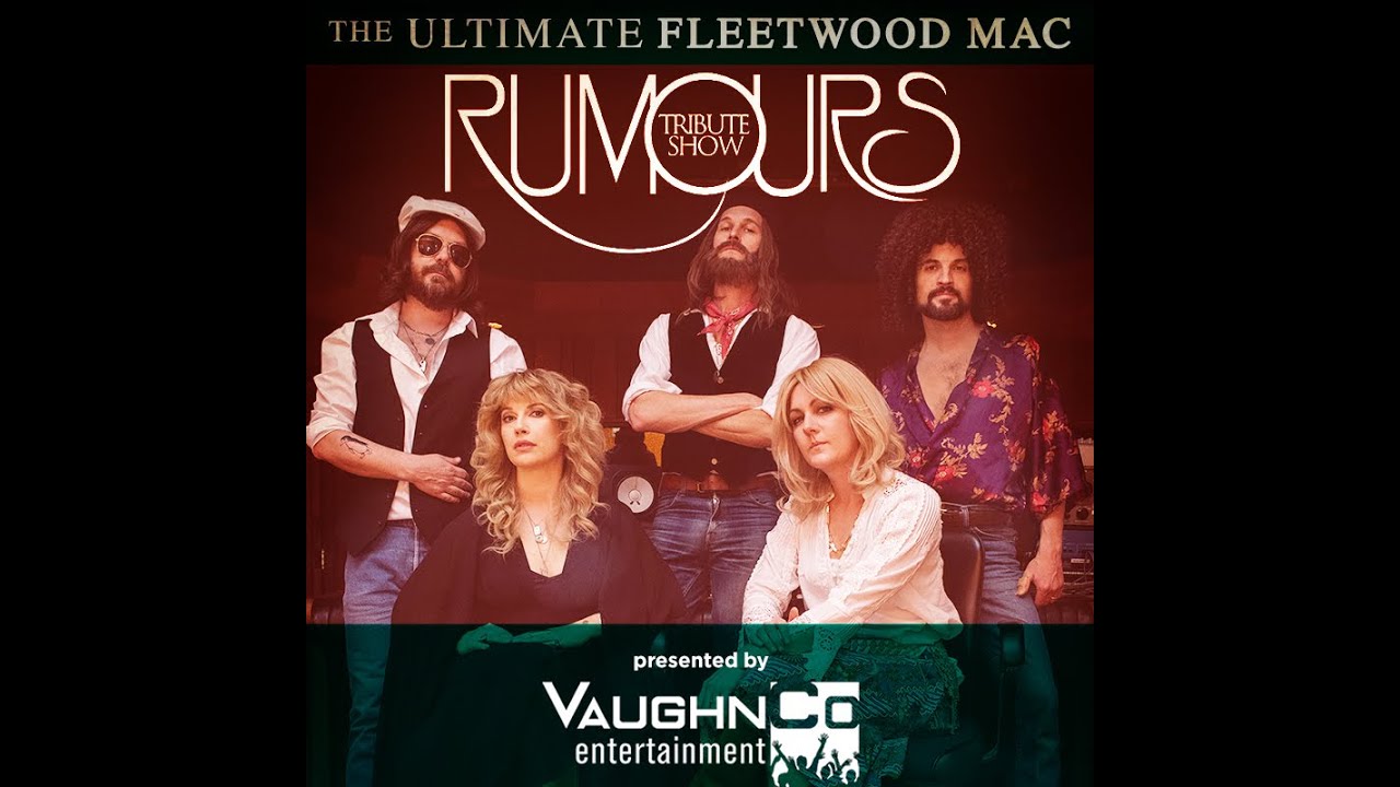 RUMOURS The Ultimate Fleetwood Mac Tribute - YouTube