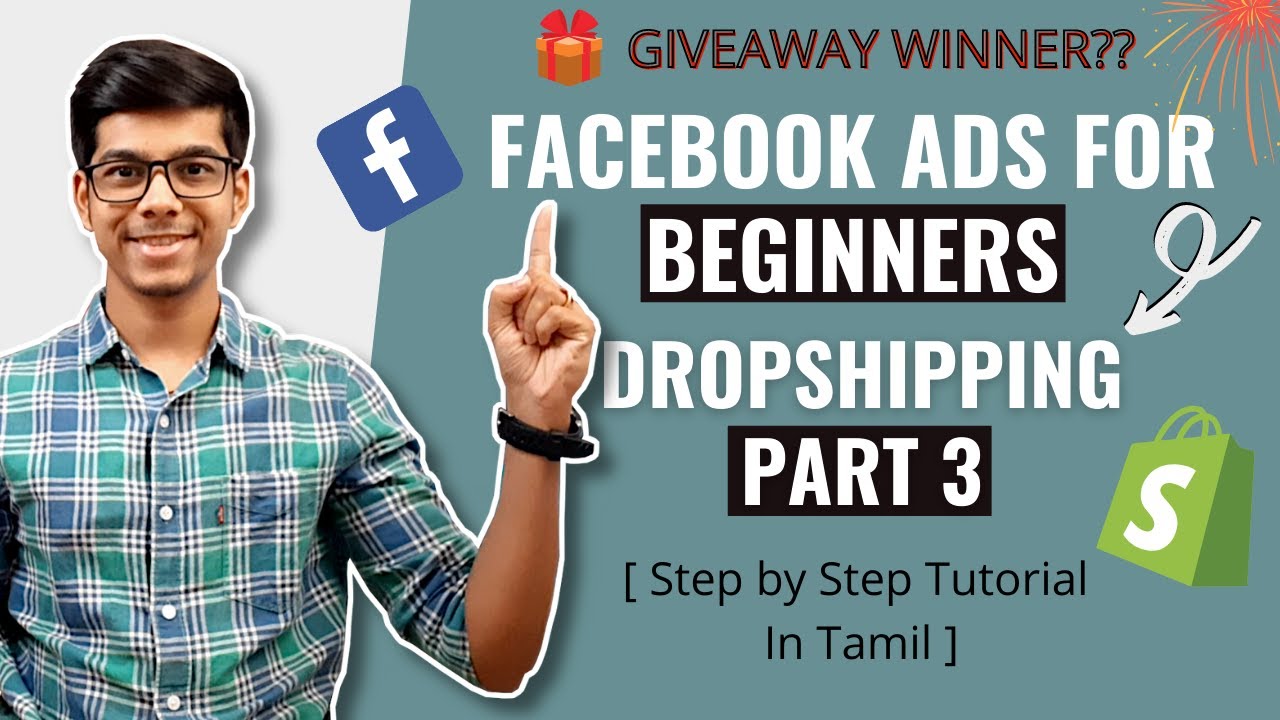 Facebook Ads for Beginners | Shopify Dropshipping Part 3 | D ...