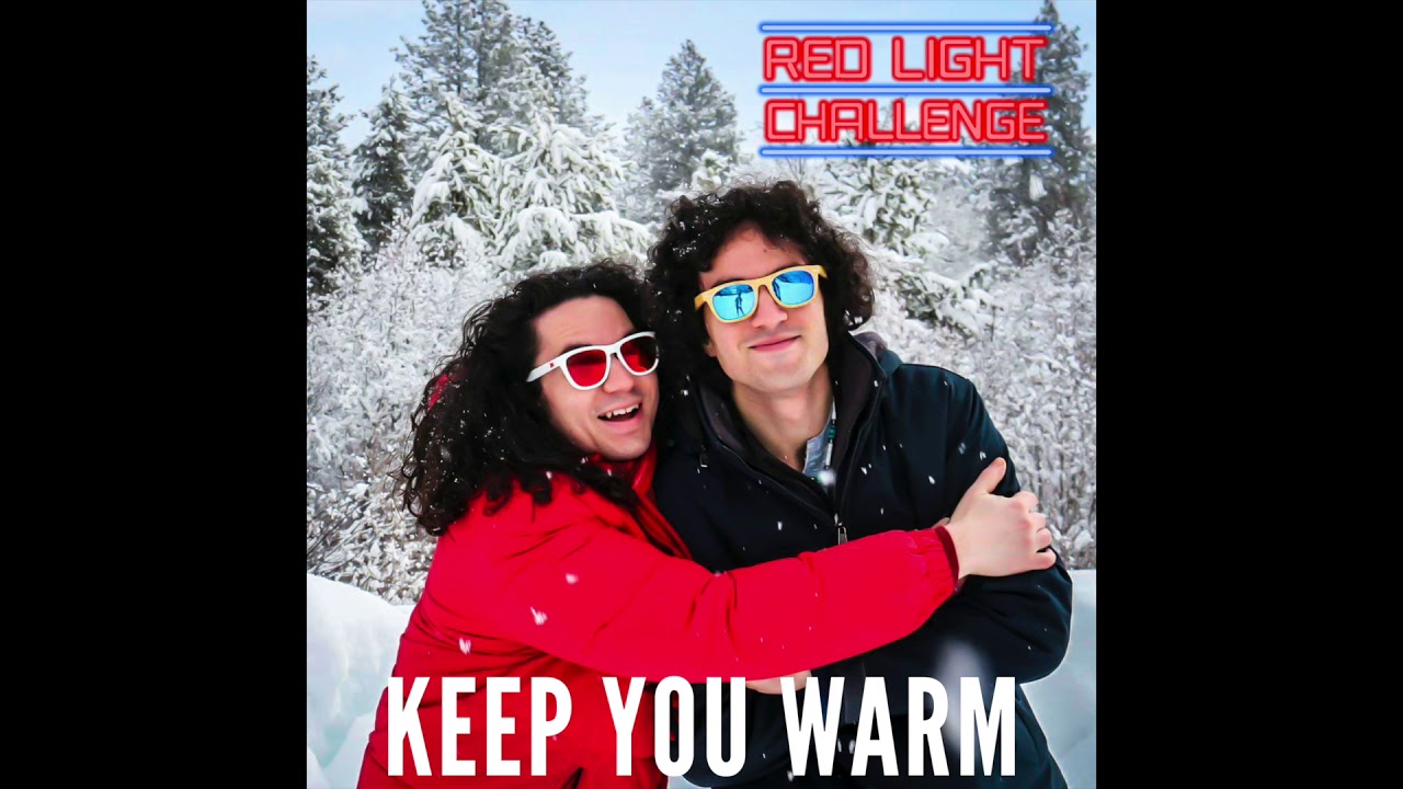 "Keep You Warm" by Red Light Challenge - YouTube