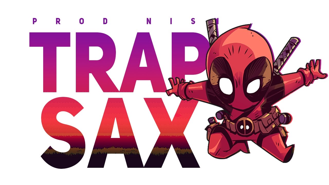 Nish - Trap Sax - YouTube