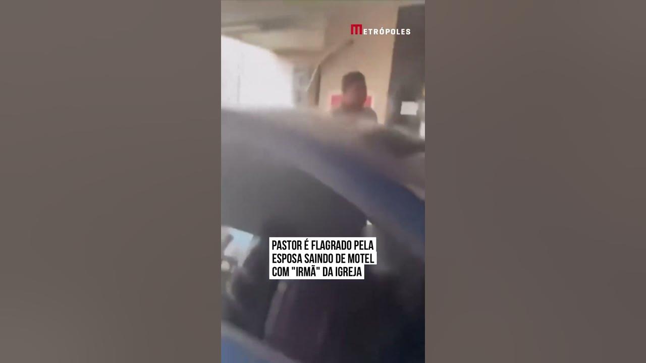 Pastor é Flagrado Pela Esposa Saindo De Motel Com Irmã Da Igreja