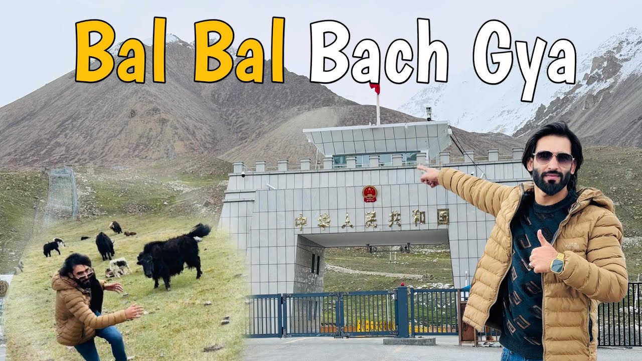 Day 5 | Yak Say Baal Baal Bach Gya😱 | khunjerab Pass | China Border ...