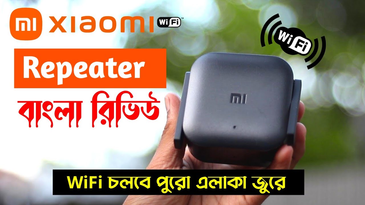 Xiaomi WiFi Repeater Pro Bangla Review | Mi Repeater PRO | WiFi Range ...