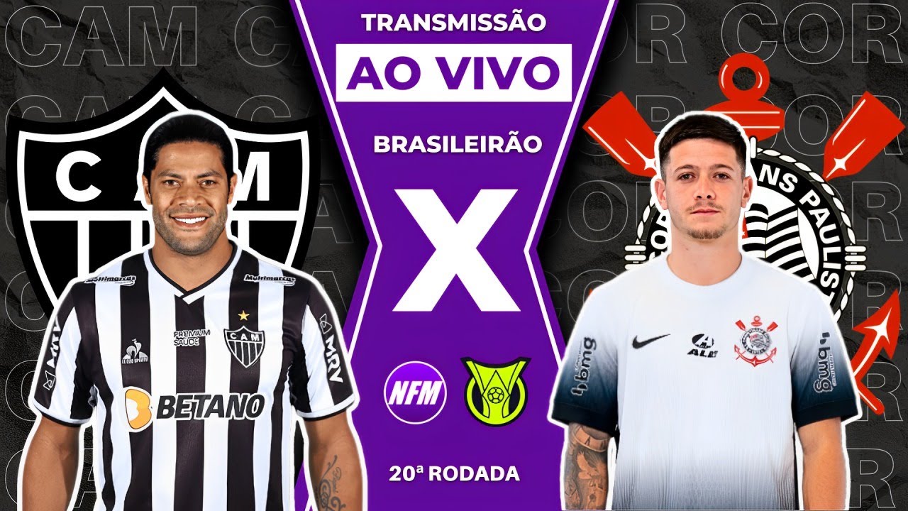 CORINTHIANS X ATLÉTICO-MG AO VIVO | BRASILEIRÃO |AO VIVO COM IMAGENS DO ...