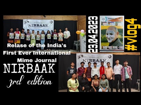 😲RELEASING INDIA'S FIRST EVER INTERNATIONAL MIME JOURNAL||NIRBAAK ️||VLOG NO:- 4|| - YouTube