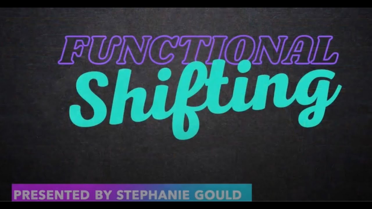 Functional Shifting - YouTube