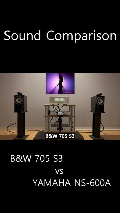 [Sound Comparison] B&W 705 S3 vs YAMAHA NS-600A (Mötley Crüe - Girls, Girls, Girls) (1) - YouTube