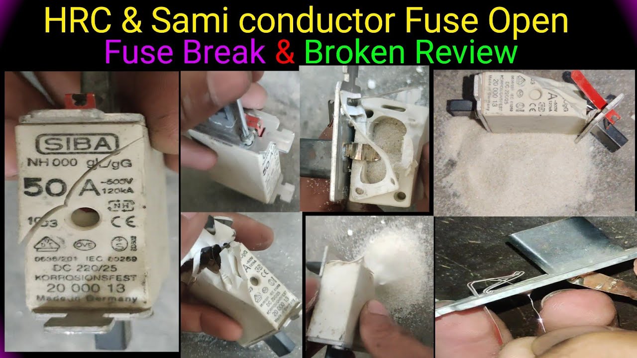 how to fuse in blown /fuse break & broken review/ HRC Semiconductor 50A ...