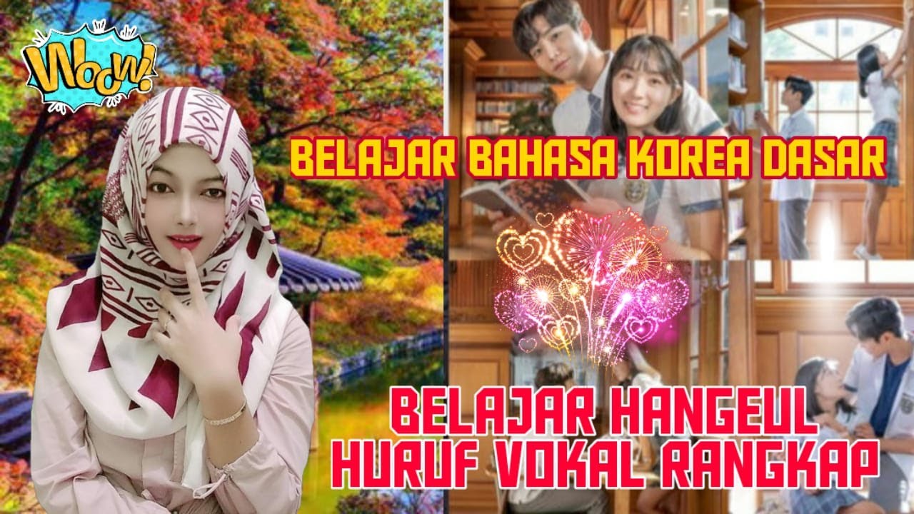 한글 배우기 - 복모음 | LEARN KOREAN | Belajar Hangeul Huruf Vokal Rangkap I ...