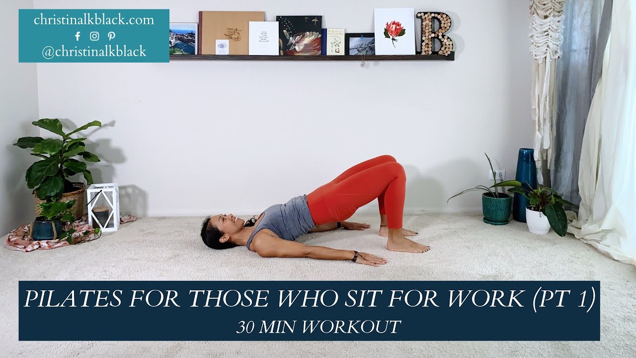 Pilates For Those Who Sit For Work (part 1) - 30 min Workout - YouTube