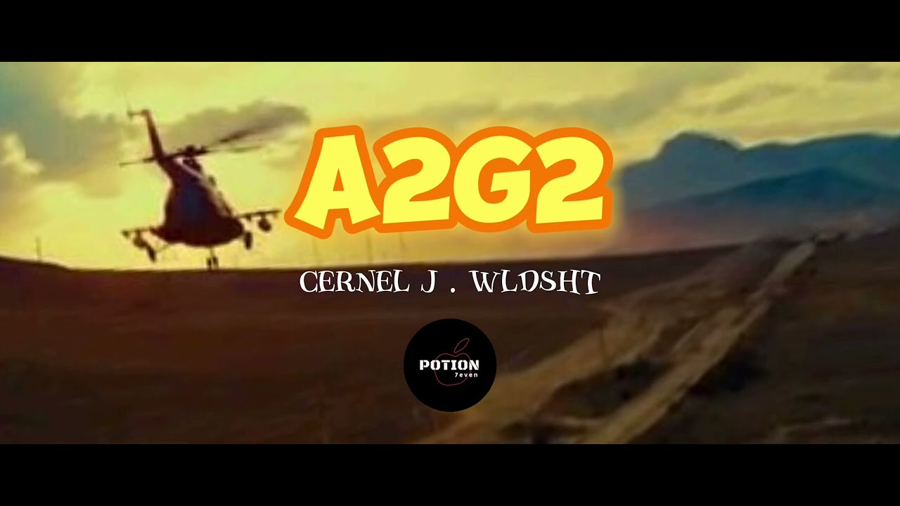 A2G2 - CERNEL J x WLDSHT - YouTube