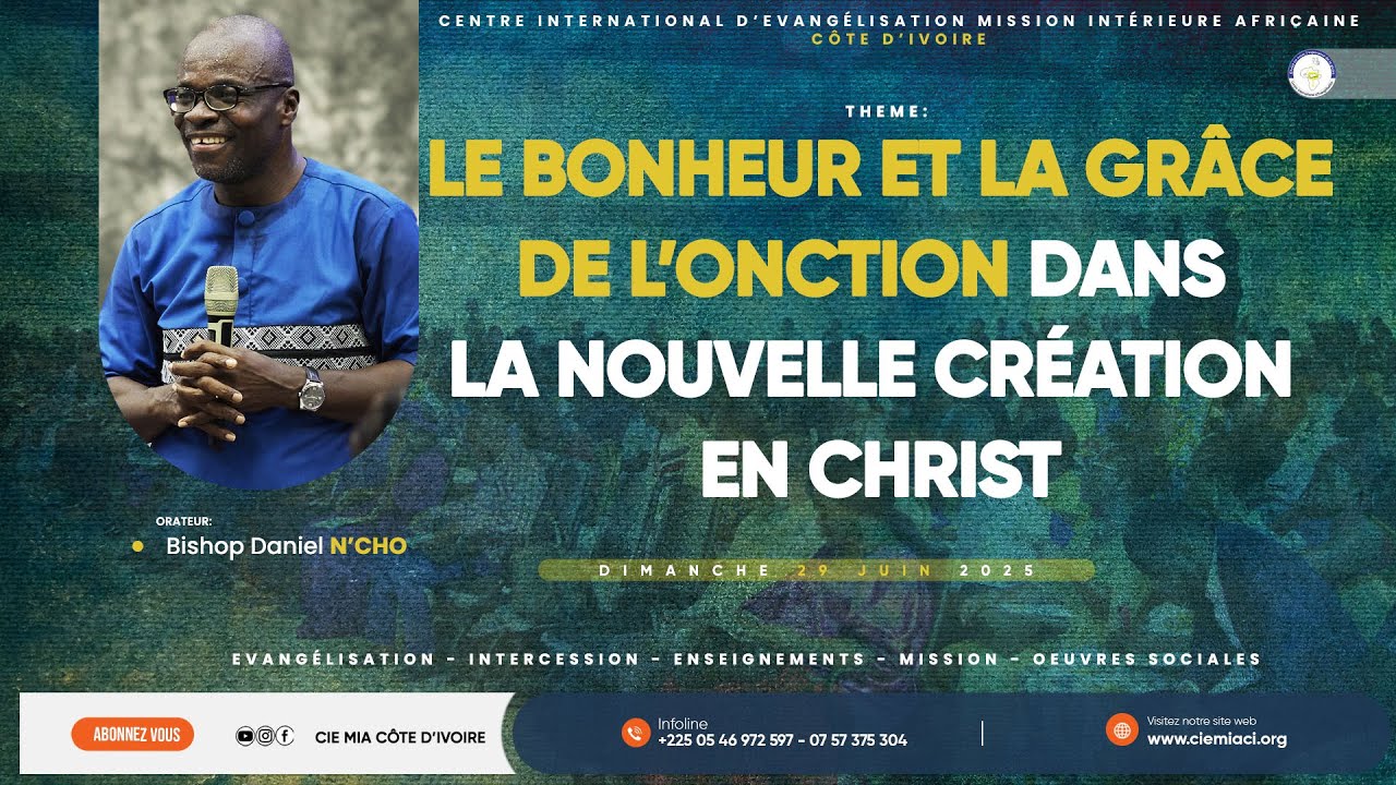 Bishop Daniel N'CHO | LE BONHEUR ET LA GRÂCE DE L'ONCTION DANS LA ...