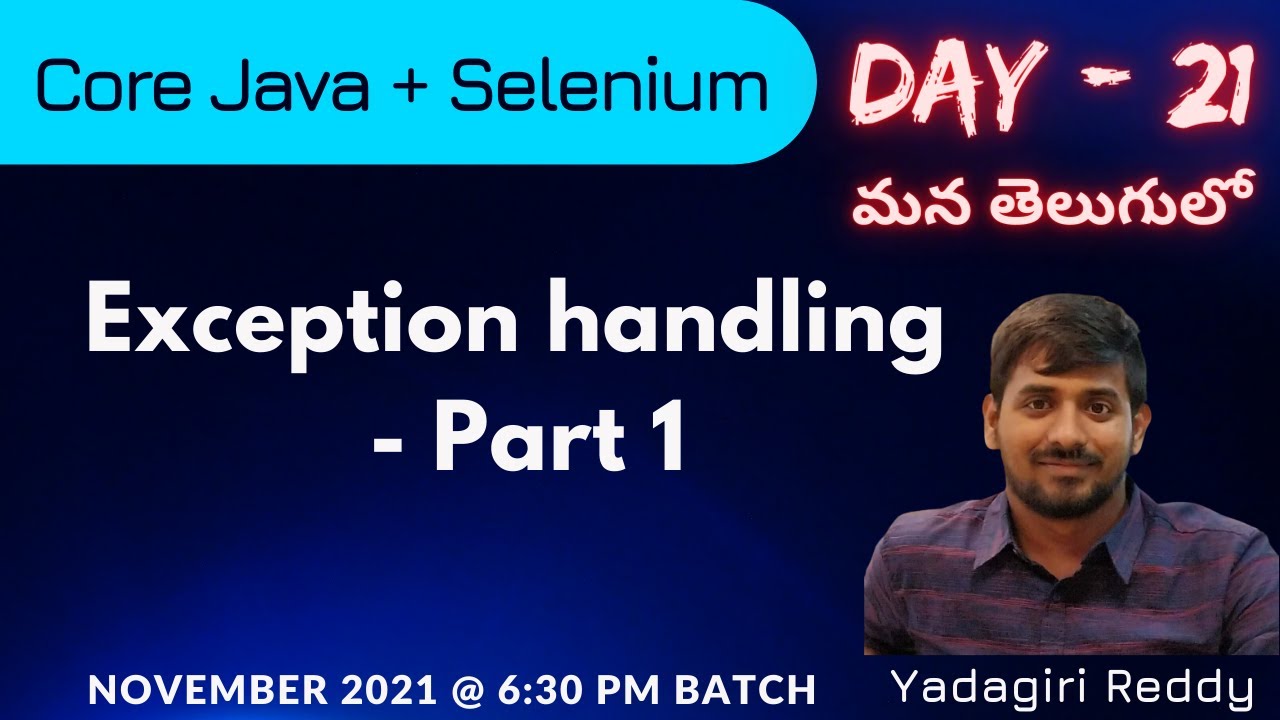 Day 21 Exception Handling In Java Part 1 Core Java Selenium 5255