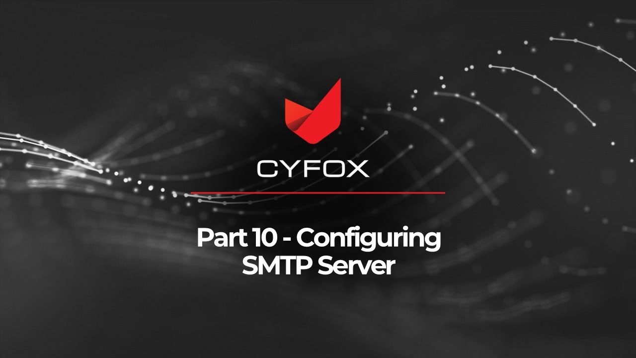 [Cyfox] - Configuring SMTP Server - YouTube
