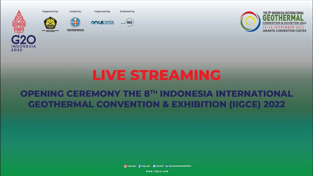 Opening Ceremony The 8th Indonesia International Geothermal Convention ...