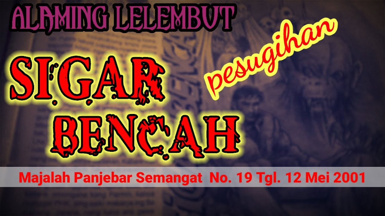 Pesugihan Sigar Bencah Semarang Alam Lelembut - YouTube