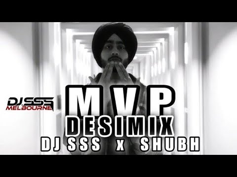 MVP (Desimix) - DJ SSS x Shubh MVP sidhu moose wala - YouTube