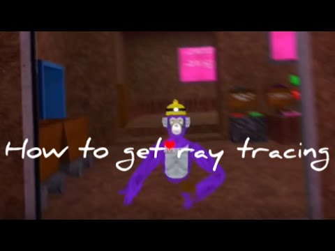 How to get Ray-Tracing in big Scary (Credits To @AverageMonke1 - YouTube
